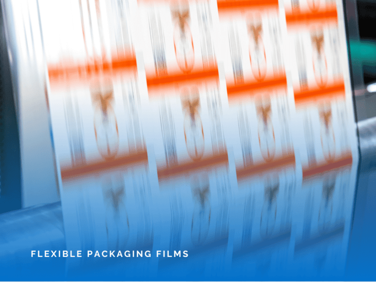 Flexible packaging films – Benefits, types and uses